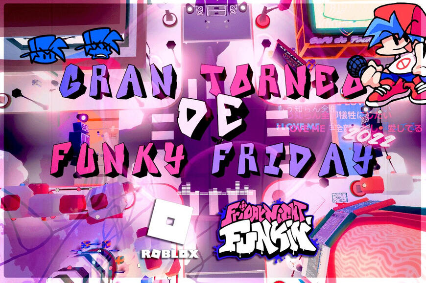 Gran Torneo de Funky Friday